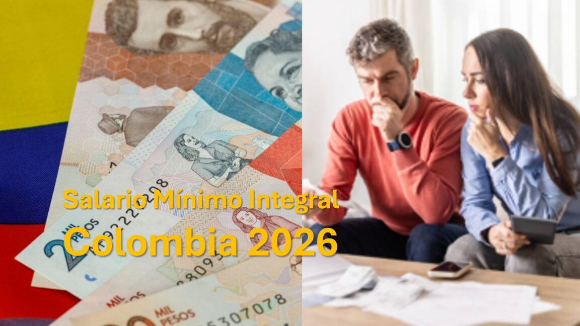 En cuánto quedó salario mínimo integral Colombia 2026: Valor oficial y ...